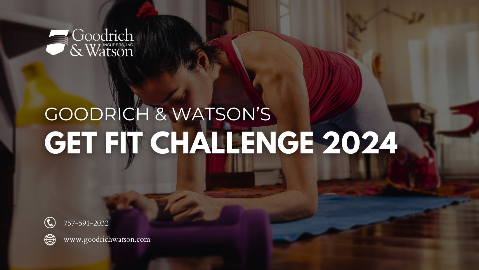 Get Fit Challenge 2024 - Goodrich & Watson