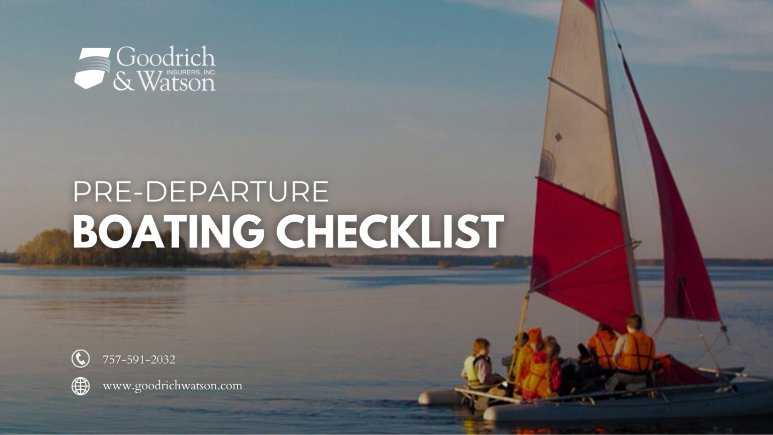 Pre-Departure Boat Checklist - Goodrich & Watson